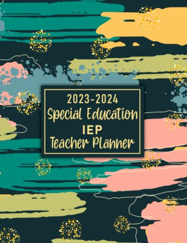 2023-2024 Special Education IEP Teacher Planner: Special Students ...
