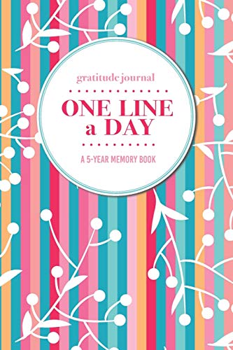 Gratitude Journal | One Line a Day | A 5-Year Memory Book: 5-Year ...