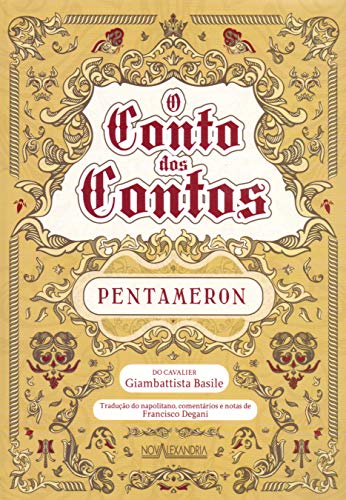 O Conto dos Contos. Pentameron by Giambattista Basile | Goodreads