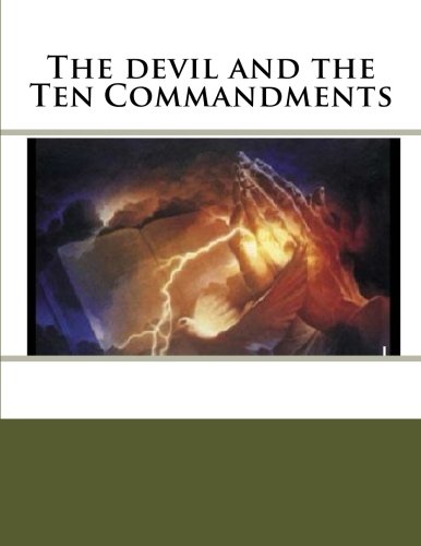 The Devil and the Ten Commandments by John Joseph Coyle | Goodreads