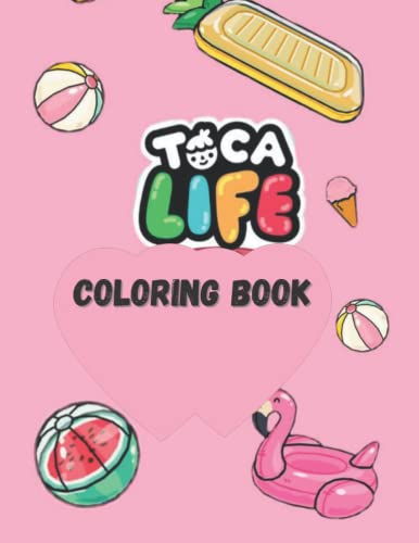 Toca life world Coloring Book: Premium Toca Boca Coloring Books For ...