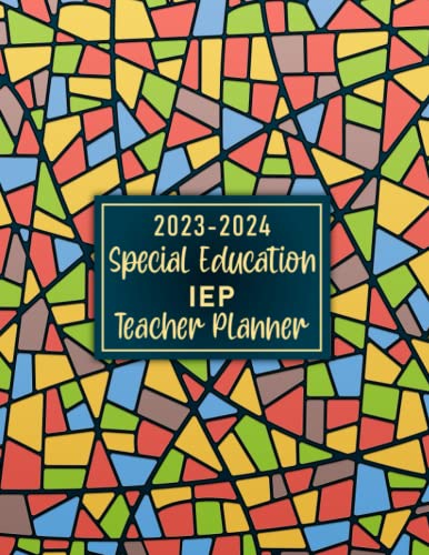 2023-2024 Special Education IEP Teacher Planner: Special Students ...