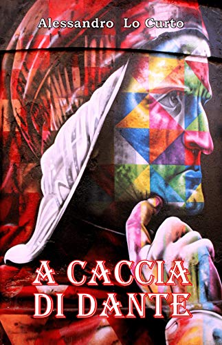 A CACCIA DI DANTE: De mortuis nihil nisi bonum (Le vicende del ...
