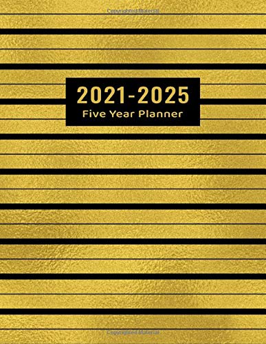 2021-2025 Five Year Planner: Five Year Monthly Planner 60 Months ...