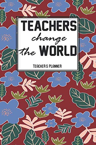 Teacher's Planner: Teach Love Inspire Academic Scheduled Lecture ...