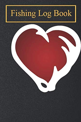 Fishing Log Book: Hunting And Fishing Heart product s for Record Book ...