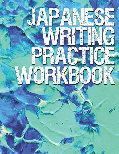 Japanese Writing Practice Workbook: Genkouyoushi Paper For Writing ...