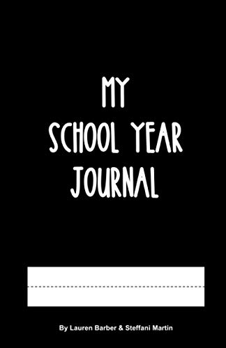 My School Year Journal: Record Memories | Build Connections ...
