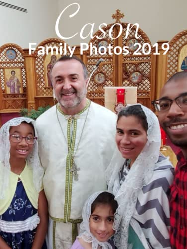 Cason Family Photos 2019 by Shalone Cason | Goodreads