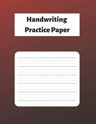 Handwriting Practice Paper: Red Cover Notebook With 100 Dotted Lined ...