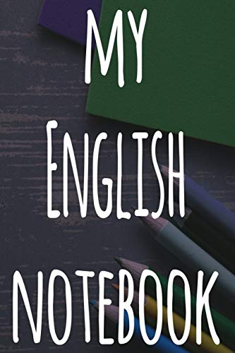 My English Notebook: The perfect gift for anyone learning a new ...