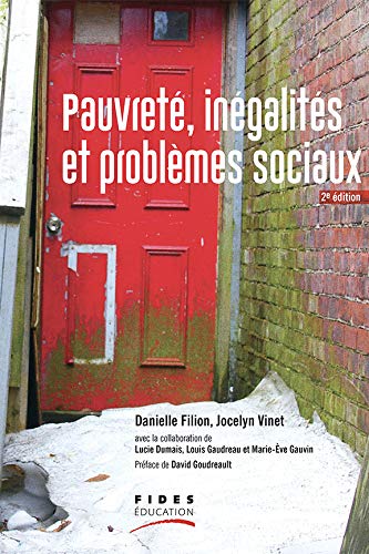 Pauvreté, inégalités et problèmes sociaux by Danielle Filion | Goodreads