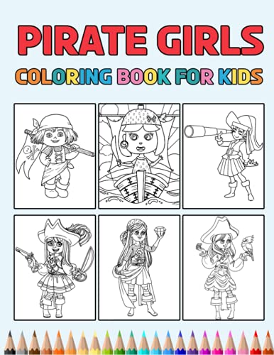 Pirate Girls Coloring Book for Kids: 10 Easy Designs to Color | Fun ...
