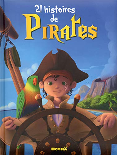 21 HISTOIRES DE PIRATES (French Edition) by Virginie Hanna | Goodreads