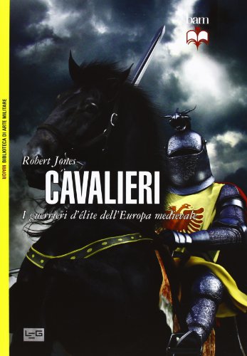 Cavalieri by Robert Jones | Goodreads