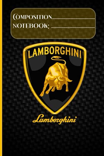 Lamborghini: Car Notebook 120 pages | " 6 x 9 " | Collage Lined Pages ...