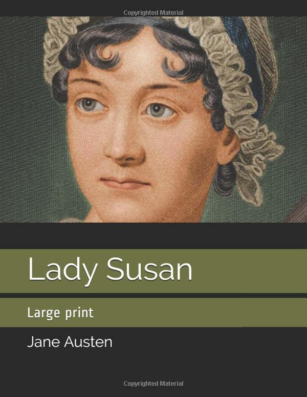 Lady Susan: Large print by Jane Austen | Goodreads