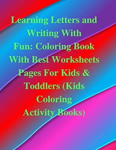 Learning Letters and Writing With Fun: Coloring Book With Best ...
