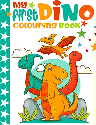 My First DINO Colouring Book: ★ My first Dino colouring book: a simple ...