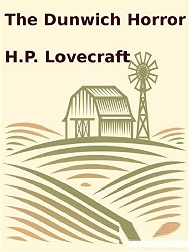 The Dunwich Horror illustrated by H.P. Lovecraft | Goodreads