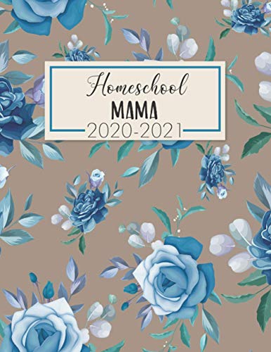 Homeschool MAMA 2020-2021: Lesson Planner and Gradebook 2020-2021 ...