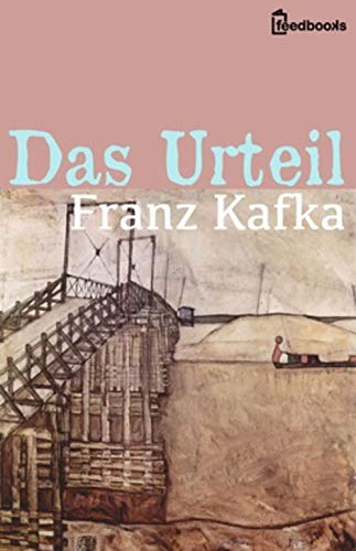 Das Urteil (German Edition) by Franz Kafka | Goodreads