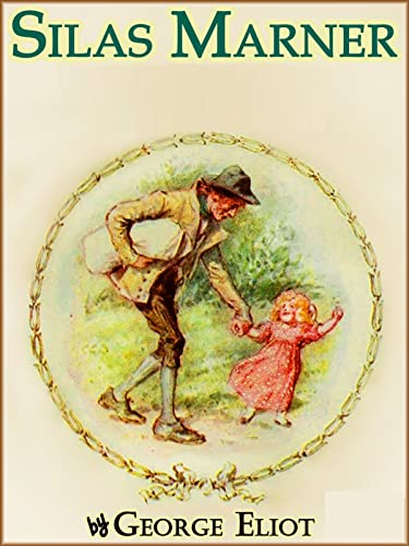 Silas Marner(classics illustrated edition ) by George Eliot | Goodreads