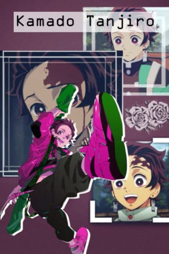 Tanjiro Kamado Notebook: Great Notebook for School or as a Diary, Lined ...