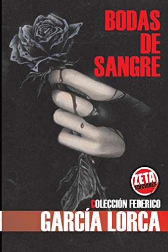 Bodas de Sangre: Colección Federico Garcia Lorca by Federico García ...
