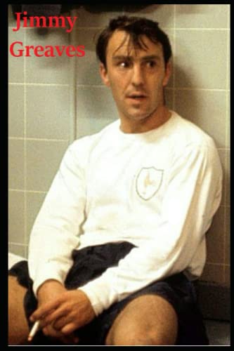 Jimmy Greaves: It's a Funny Old Game by I. John | Goodreads