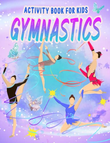 Gymnastics Activity Book: Activity Book Of Gymnastics With Amazing Brain Games: Maze, Word ...