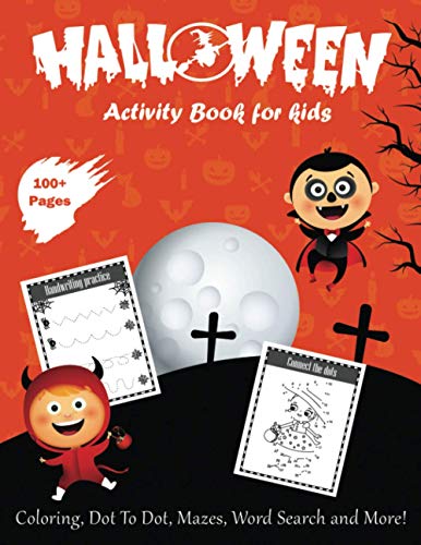 Halloween Activity Book for Kids: Kids Halloween Workbook for Celebrate ...