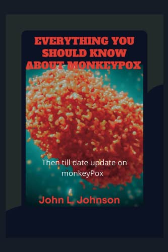 Everything you Should know About MonkeyPox: Then till date update on ...