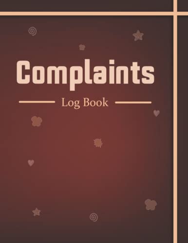 Complaints Log Book: A4 Register Book for Recording Complaints ...