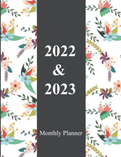 2022-2023 Monthly Planner: 2 Year Monthly Planner Calendar Schedule ...