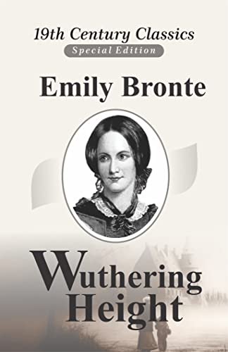 Wuthering Heights (A classics novel by Emily Brontë) Illustrated ...