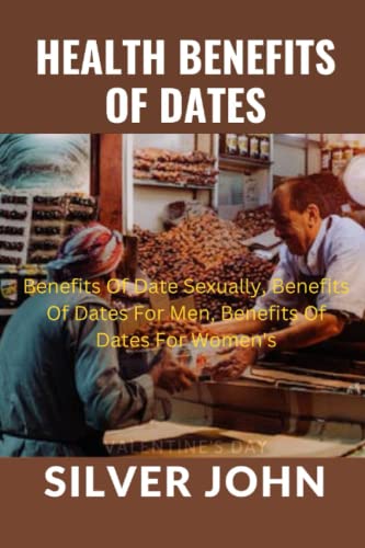 HEALTH BENEFIT OF DATES: Benefits Of Date Sexually, Benefits Of Dates ...
