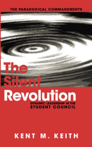 The Silent Revolution: Dynamic Leadership in the Student Council by Dr ...