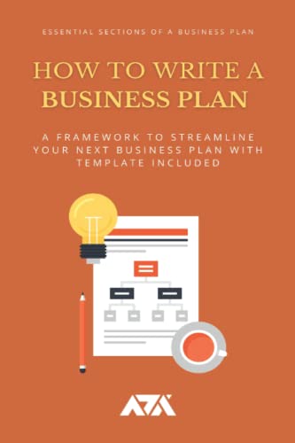 How to Write a Business Plan: A Framework to Streamline Your Next ...