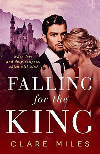 Falling for the King: a swoonworthy 2024 Koru award-winning forbidden ...