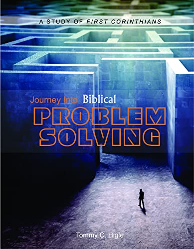 Journey Into Biblical Problem Solving (ESV® Edition): A Study of First ...