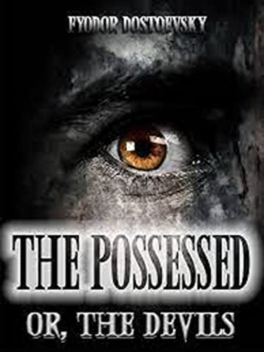 Possessed illustrated by Fyodor Dostoevsky | Goodreads