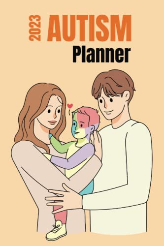 2023 Autism Planner: A Daily Planner for Individuals with Autism and ...