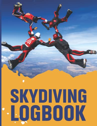 Skydiving Logbook: Skydive Record Keeping Journal and logbook Best Gift ...
