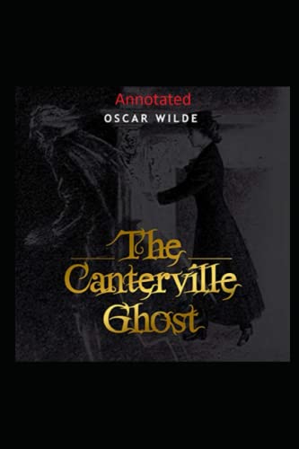 The Canterville Ghost OriginalEdition(Annotated) by Oscar Wilde | Goodreads