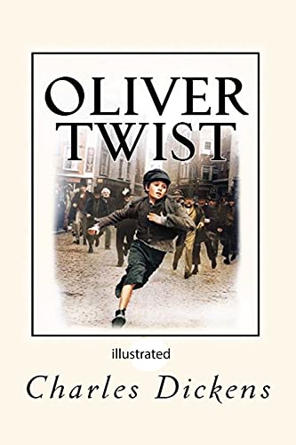 Oliver Twist Illustrated by Charles Dickens | Goodreads