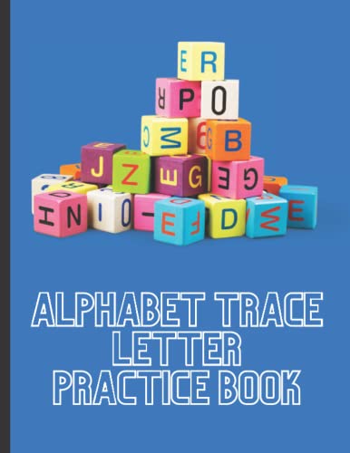 Alphabet trace letter Practice book: alphabet practice book for kids ...