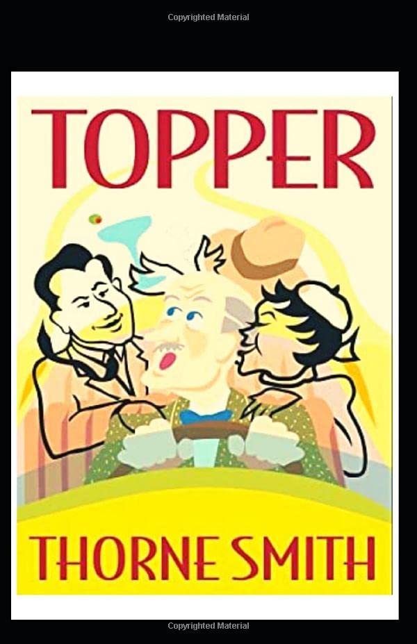 Topper annotated by Thorne Smith | Goodreads