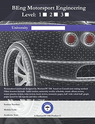 BEng Motorsport Engineering: Personalised Notebook for BEng Engineering ...