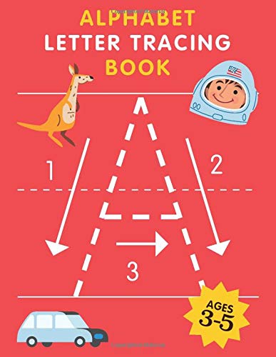 Alphabet Letter Tracing Book: Illustrated educational alphabet ...
